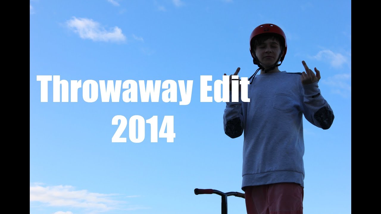 Throwaway Edit - 2014 - YouTube