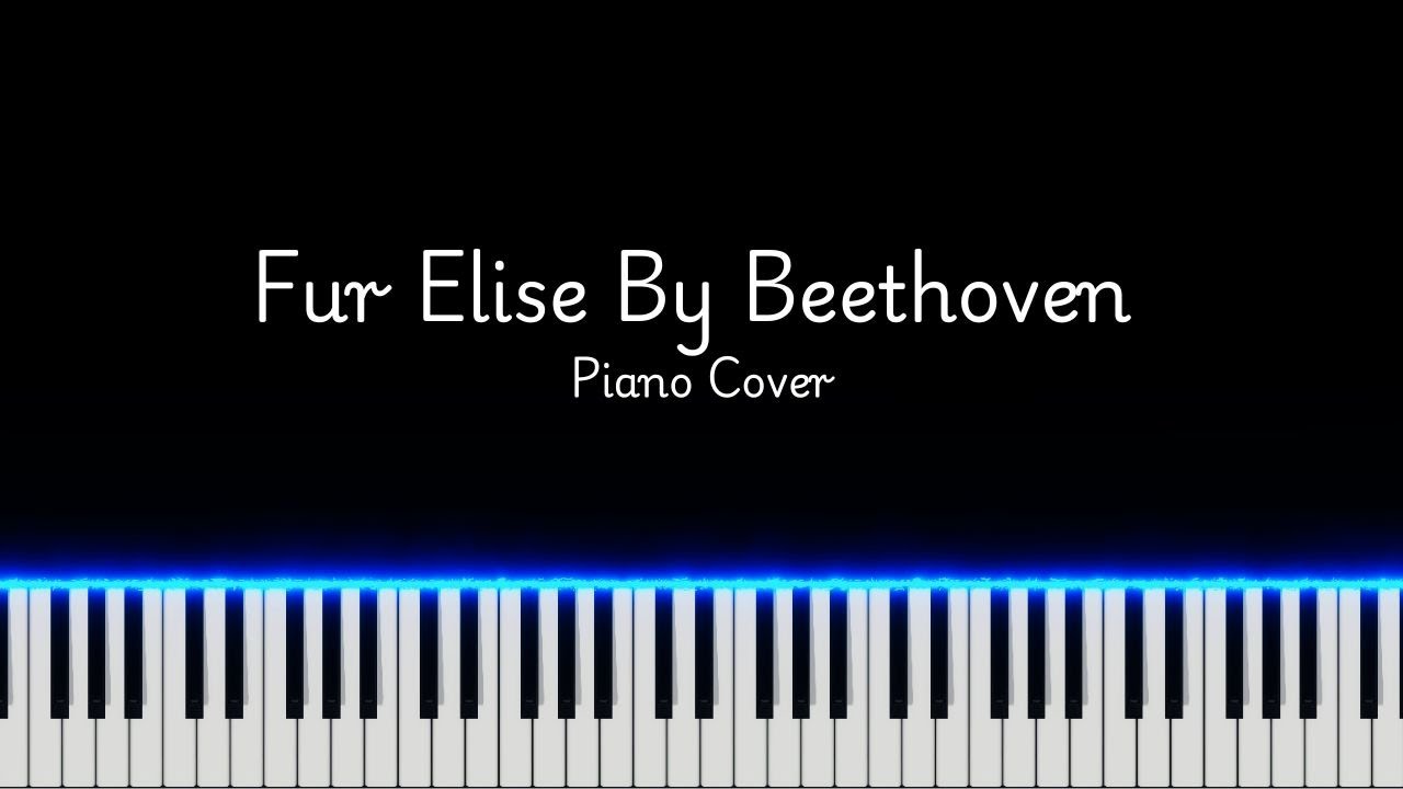 Fur Elise | Ludwig-van-Beethoven - YouTube