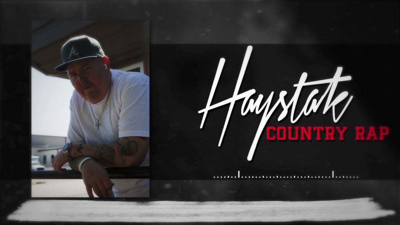 Haystak - "Country Rap" (Official Lyric Video) - YouTube