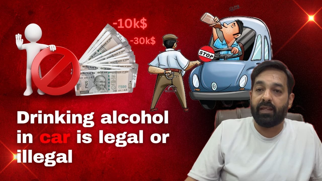 Drinking alcohol in car is legal or illegal - YouTube