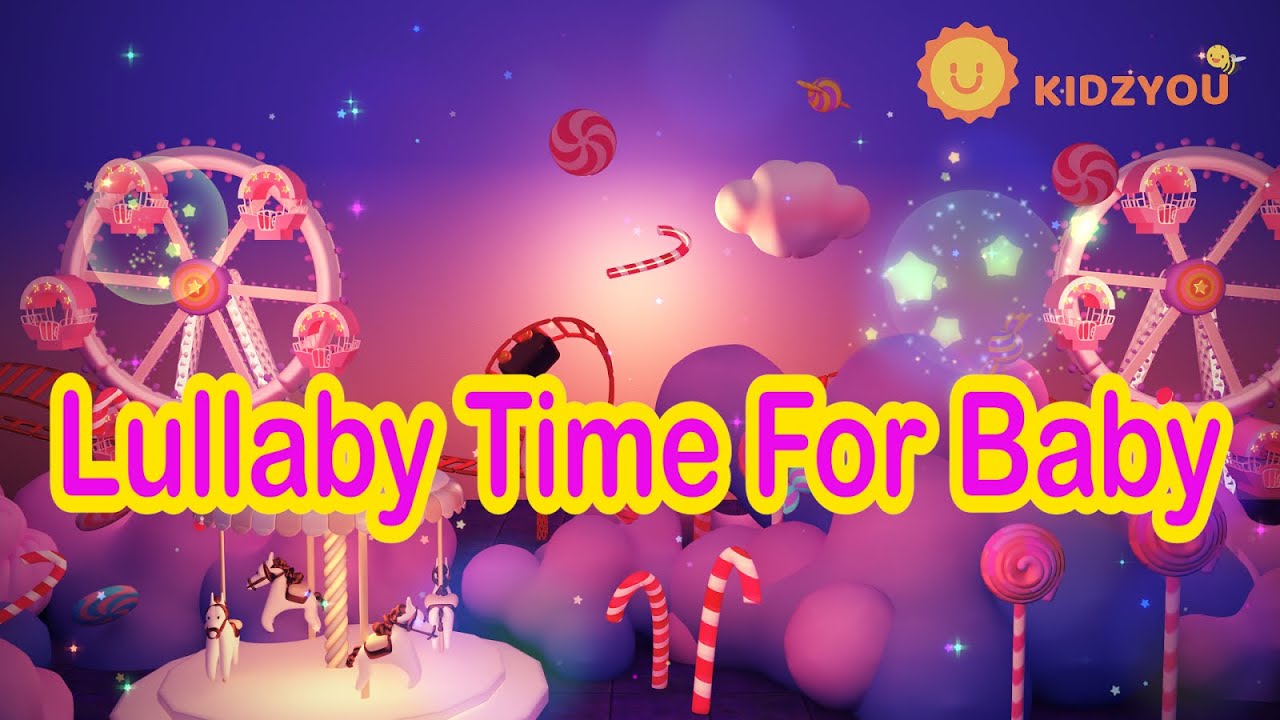 Lullaby time for Baby to Sleep ♥ Bedtime music for Baby ♫ Baby Sleep ...