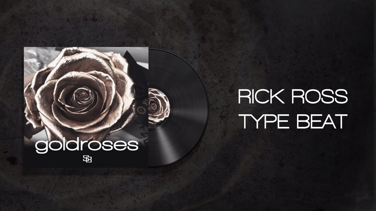 *ELEGANT* Rick Ross Type Beat "Gold Roses" (Prod. SilinsBeats) 2020 ...