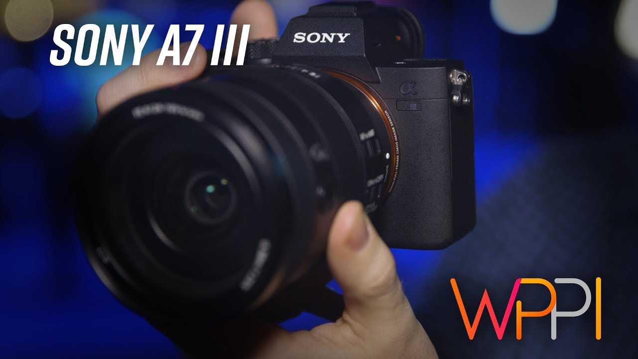 First Look | Sony A7 III - YouTube