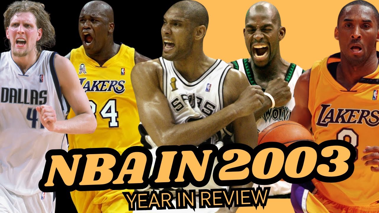 NBA 2003 | Duncan Dominates, Lakers Fade, Mavericks Surge - YouTube