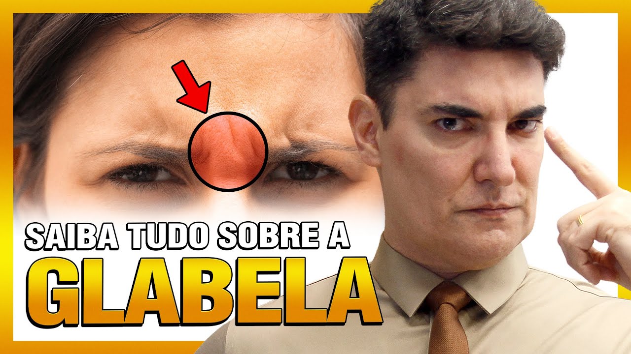 Saiba tudo sobre a GLABELA | Por que é tão difícil tratar essa região ...