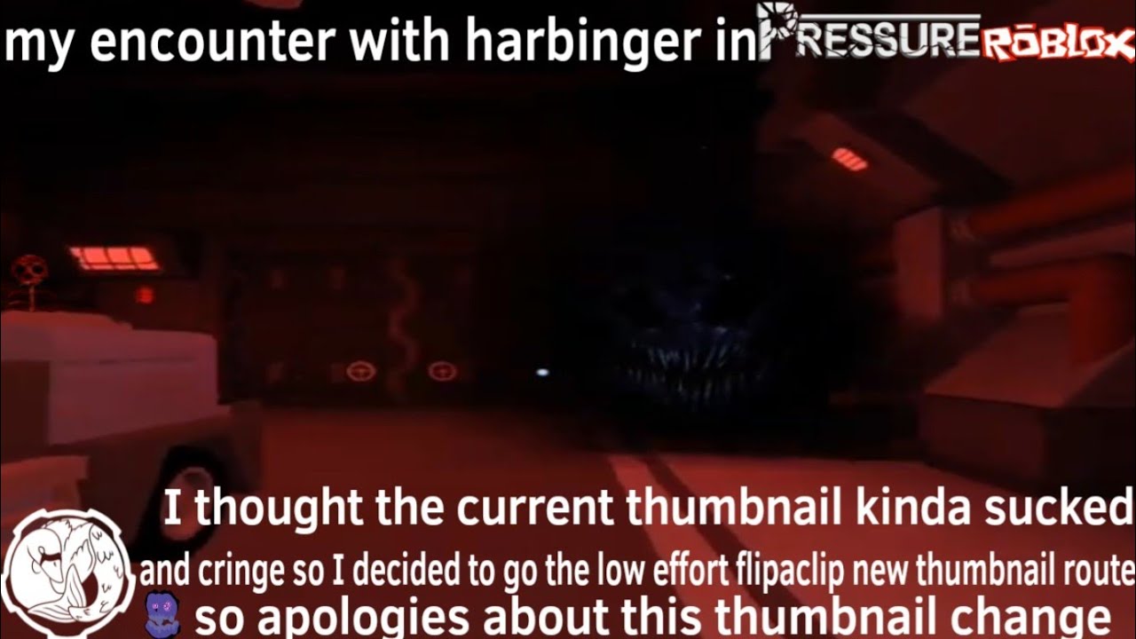 my encounter with harbinger in pressure roblox - YouTube