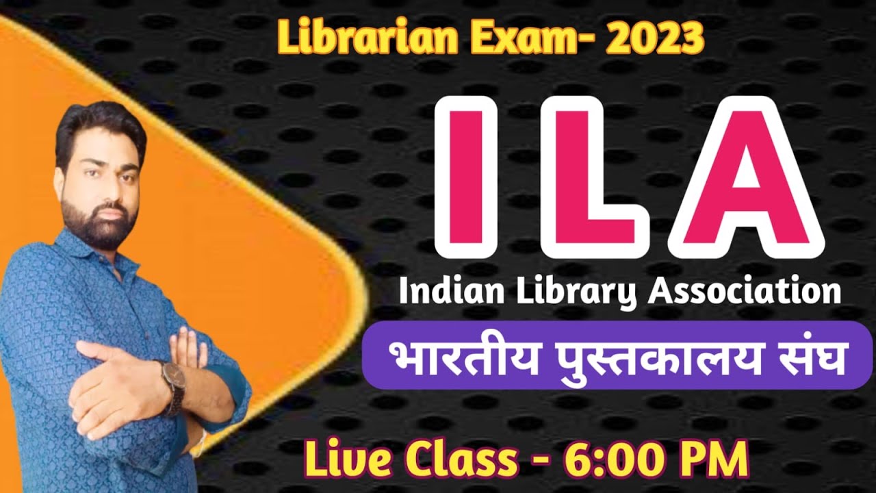 ILA - Indian Library Association || Rajasthan Librarian || EMRS || UGC ...