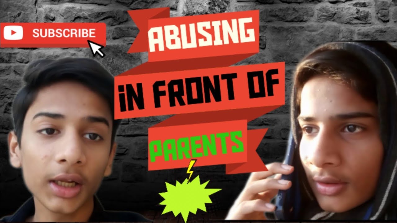 abusing in front of parents - YouTube