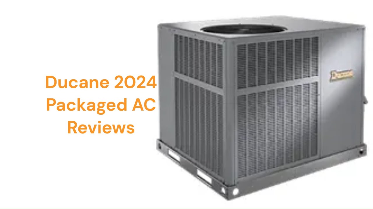 HvacRepairGuy 2024 Ducane Brand Packaged AC Reviews - YouTube