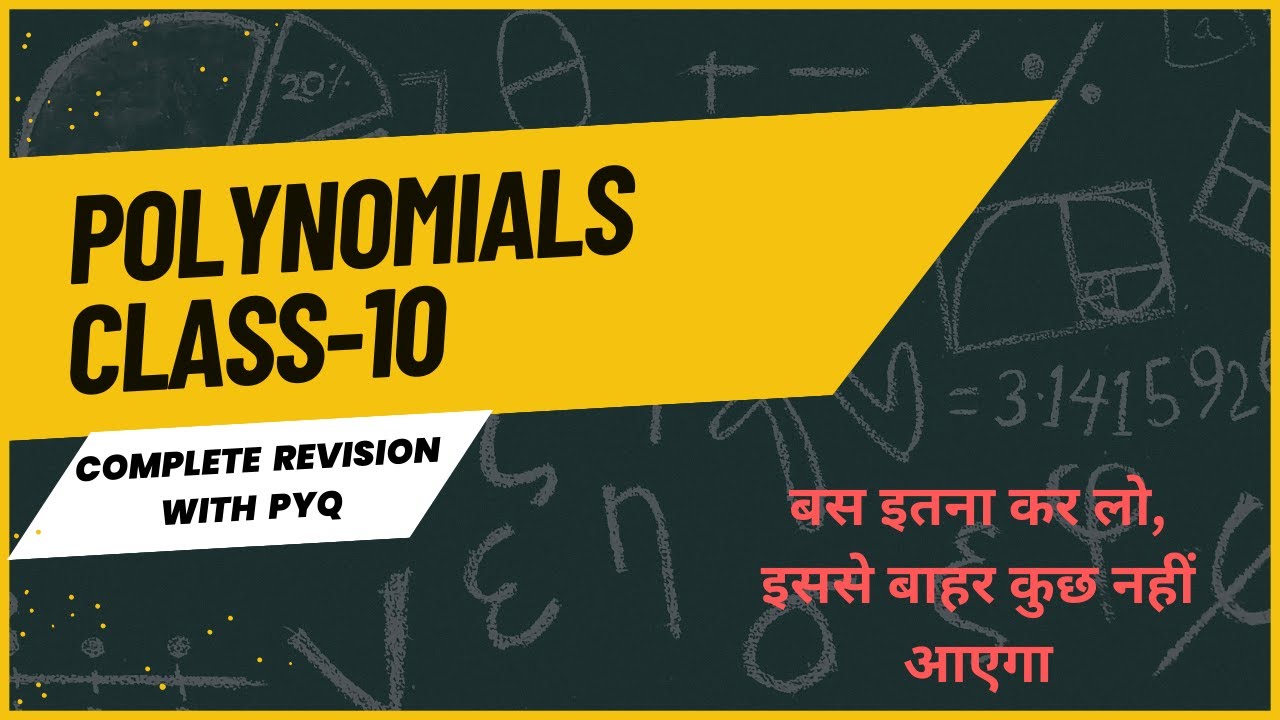 Polynomial Class 10th Complete revision in one shot with PYQs | CBSE - YouTube