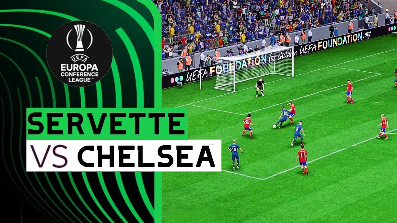 🔴 SERVETTE vs CHELSEA | UEFA Europa Conference League 2nd Leg Clash ...