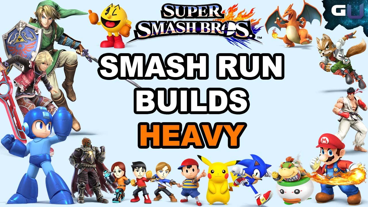 Super Smash Bros - Smash Run Builds: Heavy - YouTube