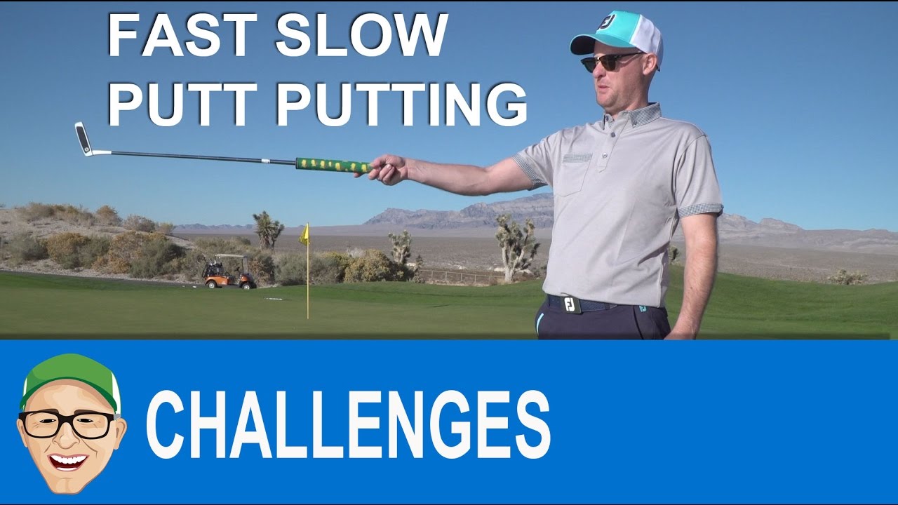 Fast Slow Putt Putting Challenge - YouTube
