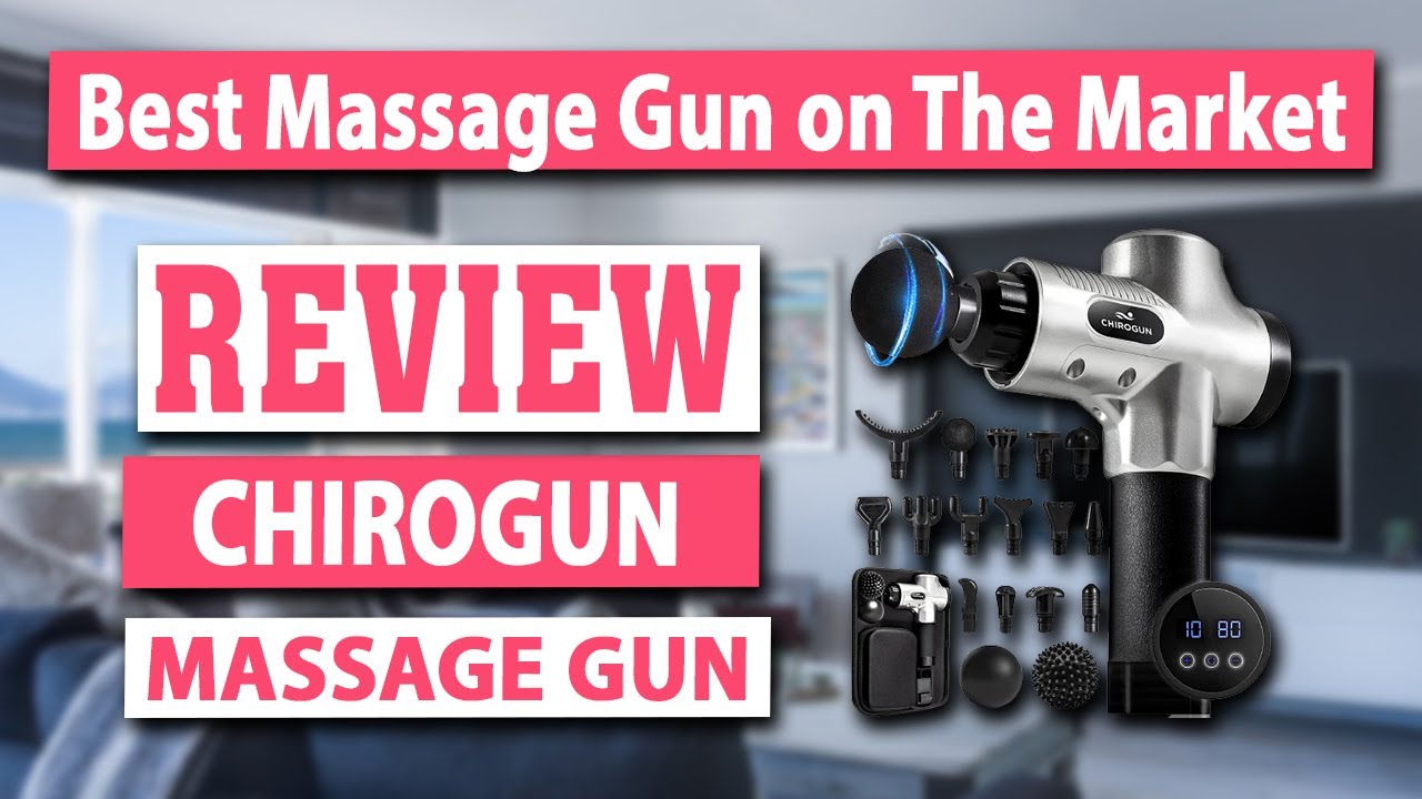 CHIROGUN Deep Tissue Massage Gun Review - Best Massage Gun on The ...