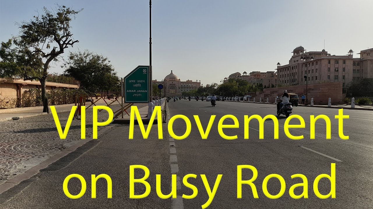 VIP Movement on busy road ll राजस्थान सरकार ll - YouTube