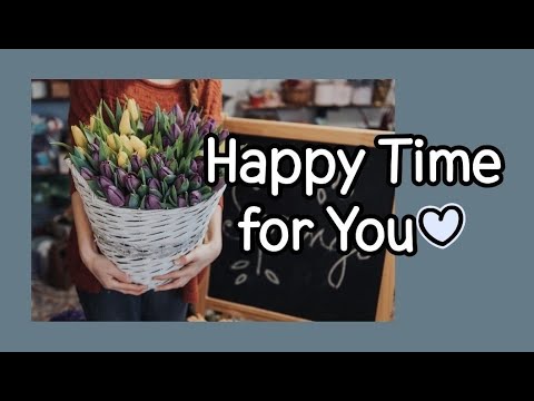 당신을 위한 행복한 시간 💐 Happy Time for You ☕️🍰 - YouTube