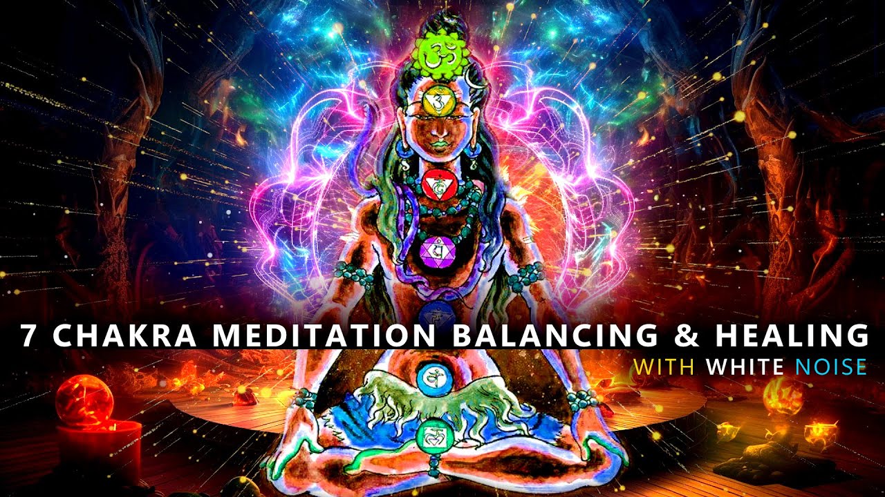 Extremely CALMING 7 CHAKRA FREQUENCY WITH WHITE NOISE | 7 CHAKRA ...