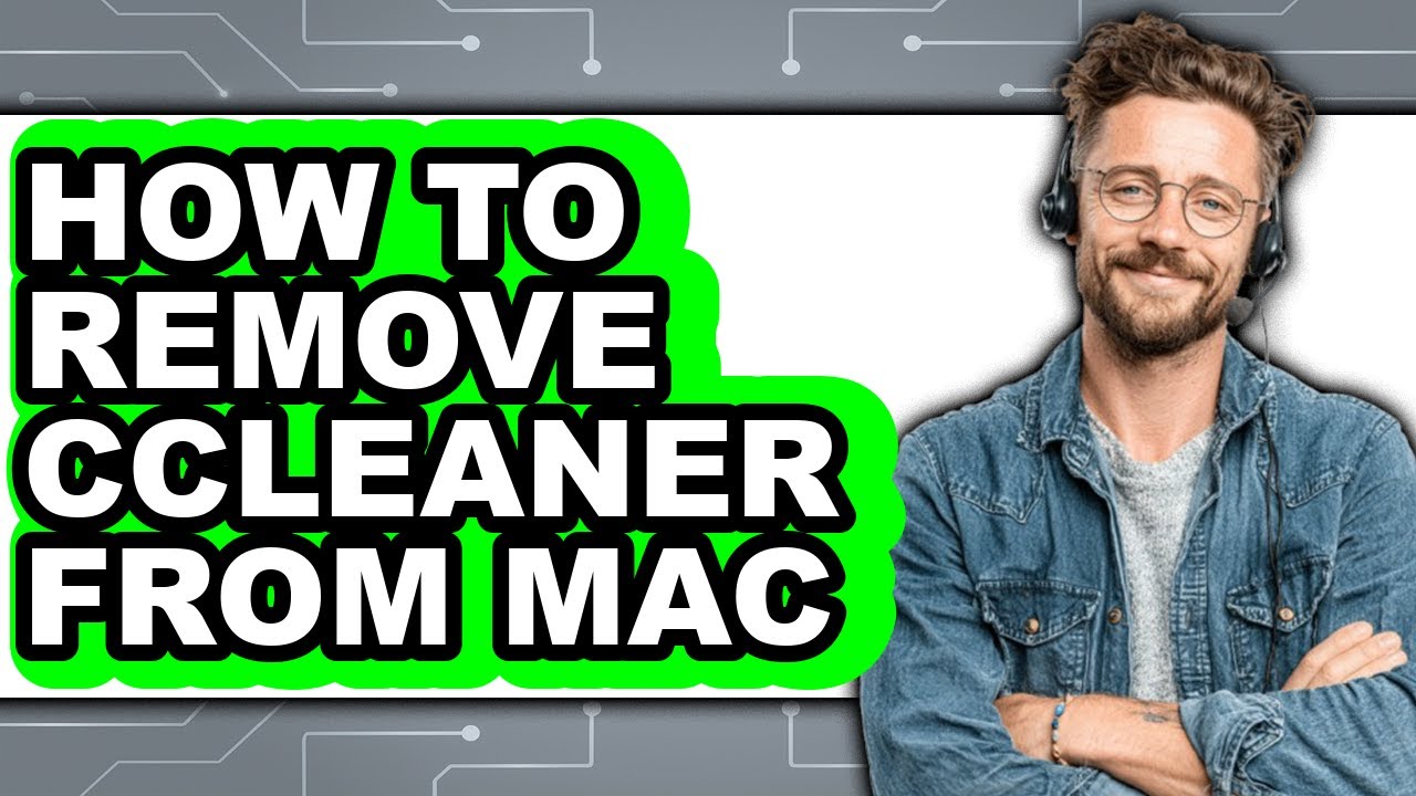 How to Remove Ccleaner from Mac - Step by Step - YouTube
