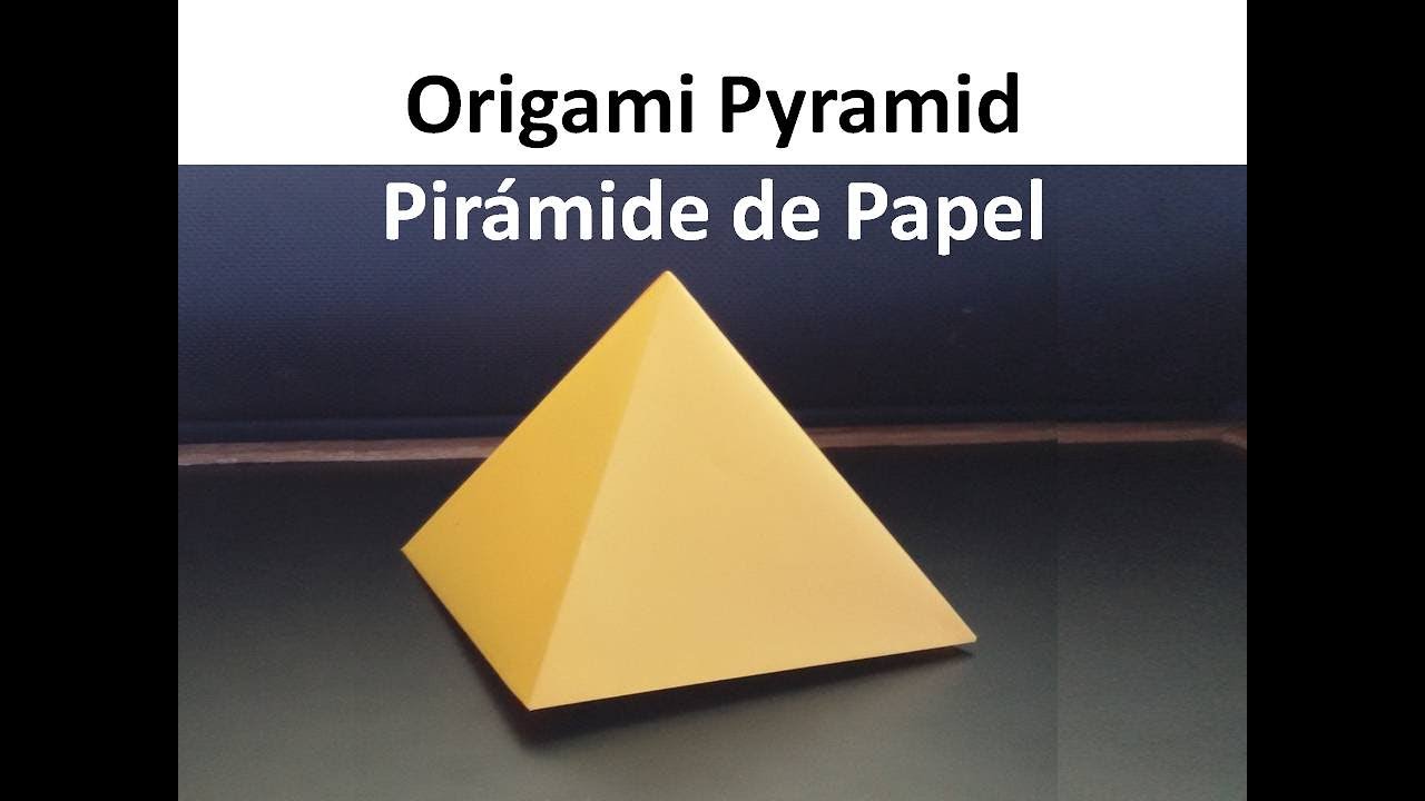 HOW TO MAKE AN ORIGAMI PYRAMID, DIY Paper Crafts Decoration - Cómo ...