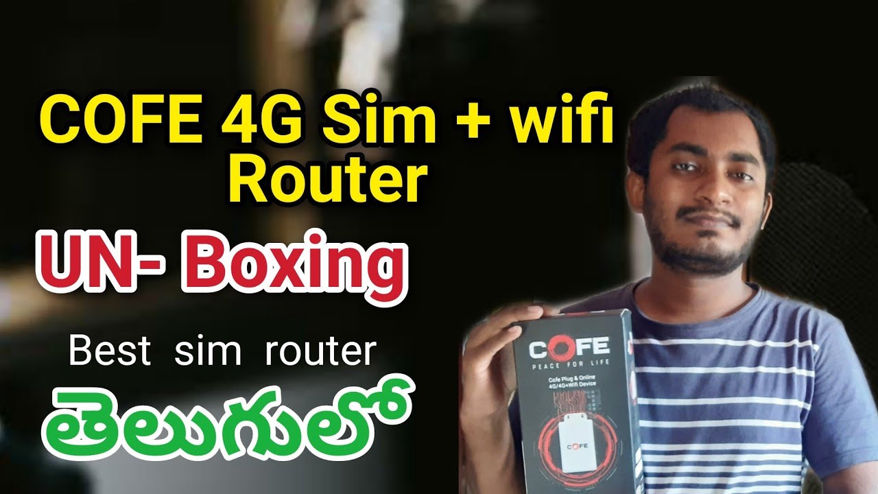 #Un-boxing COFE 2G 3G 4G LTE WiFi Router All sim in telugu | By Telugu ...