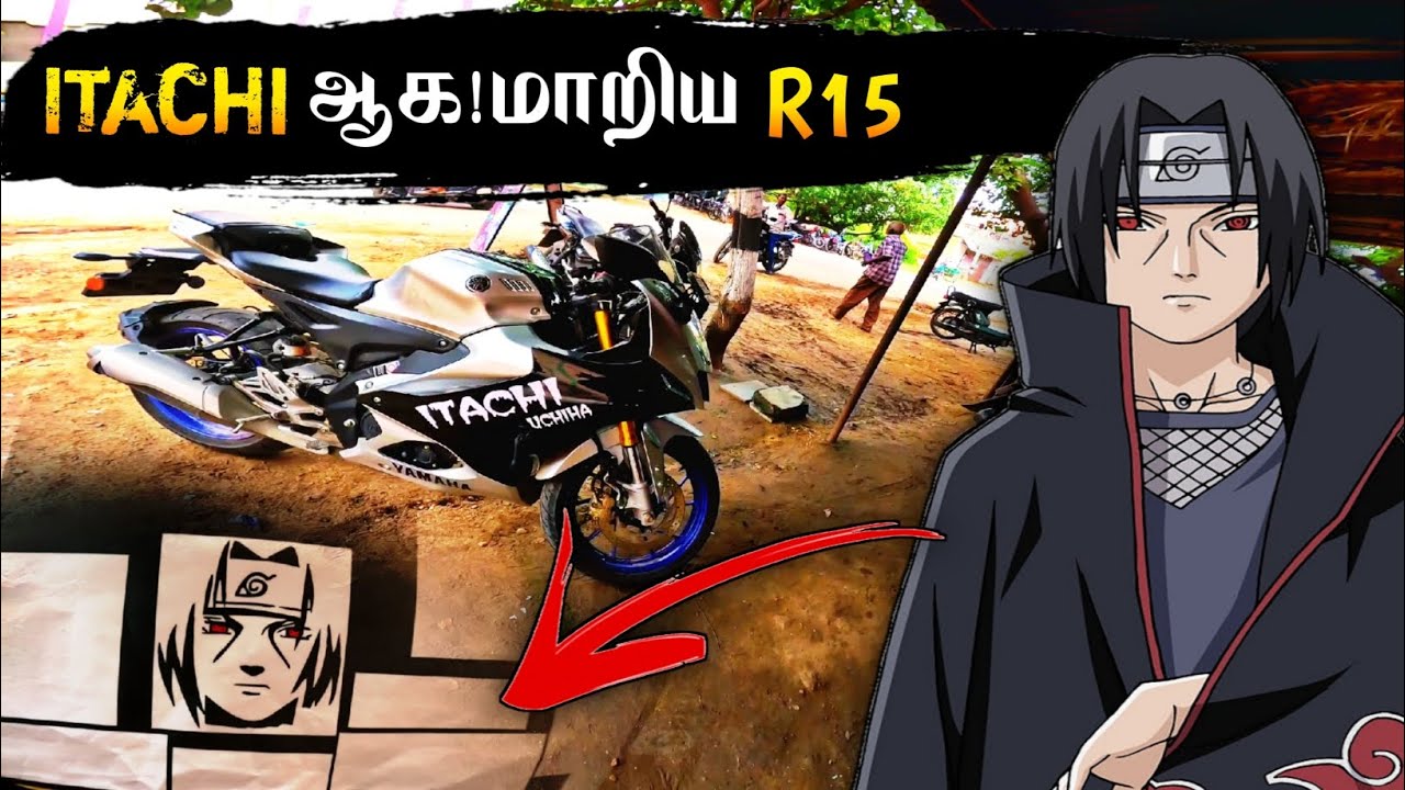 Itachi 'ஆக மாறிய R15M🔥• Itachi Uchiha stickering My Bike • Jollya Oru trip #itachi # ...