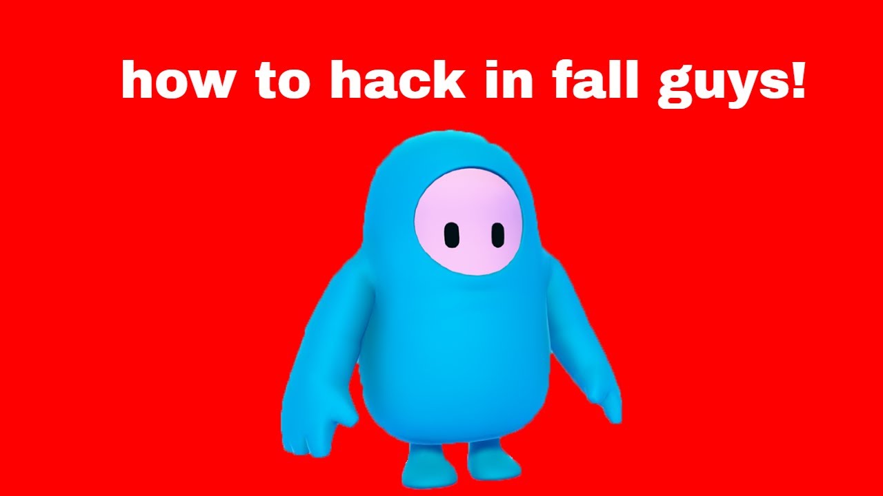 How to Hack in Fall Guys! - YouTube