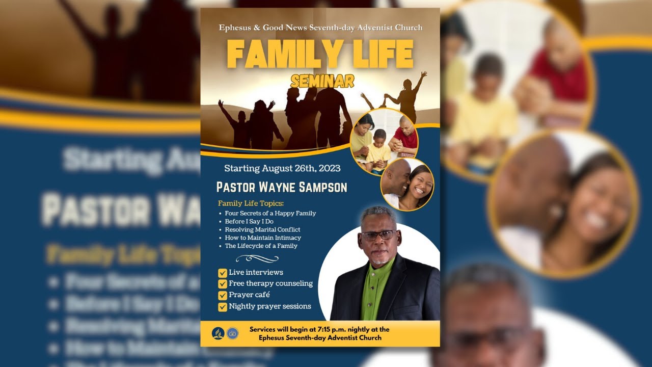 Family Life Seminar | Pastor Wayne Sampson | St Maarten Ephesus SDA ...