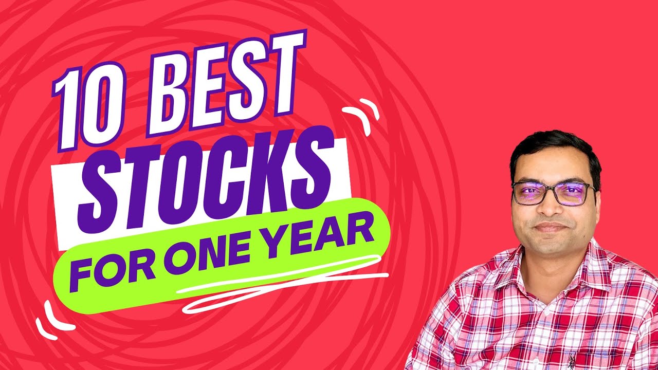 10 Best Stocks For One Year - YouTube