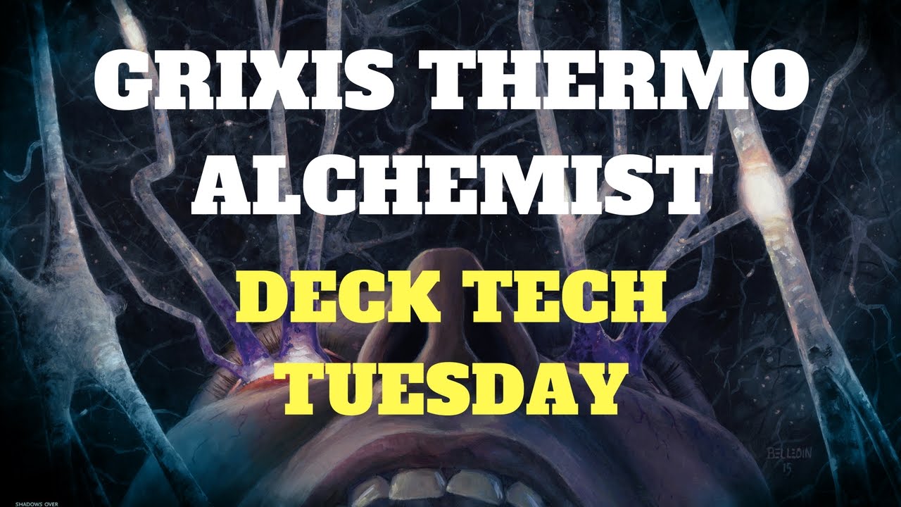 MTG - Grixis Thermo - Alchemist - Standard - Deck Tech Tuesday - YouTube