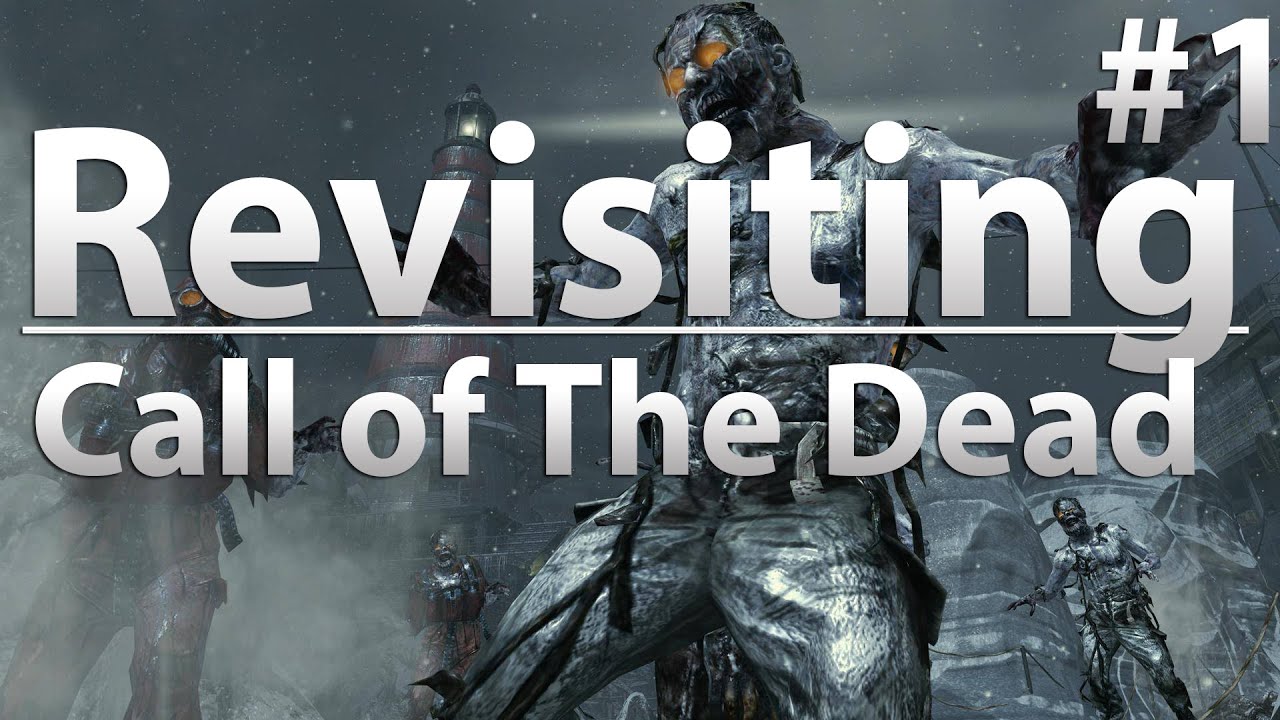 Revisiting: Call of The Dead w/ ToProForuGames(Part 1) - YouTube