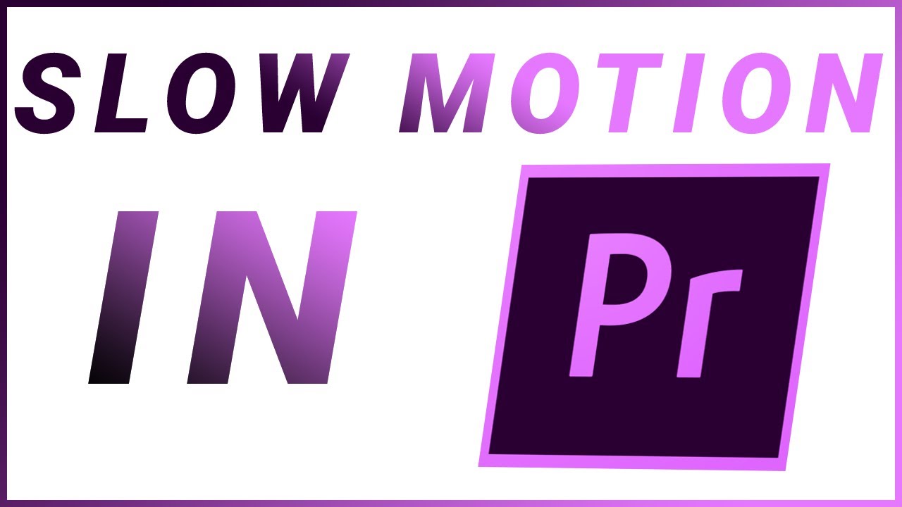 CREATE SMOOTH SLOW MOTION IN PREMIERE PRO Premiere Pro Tutorials create-smooth-slow-motion-in-premiere-pro-premiere-pro-tutorials