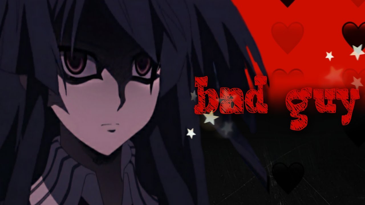 [AMV] 🖤bad guy🖤 - YouTube