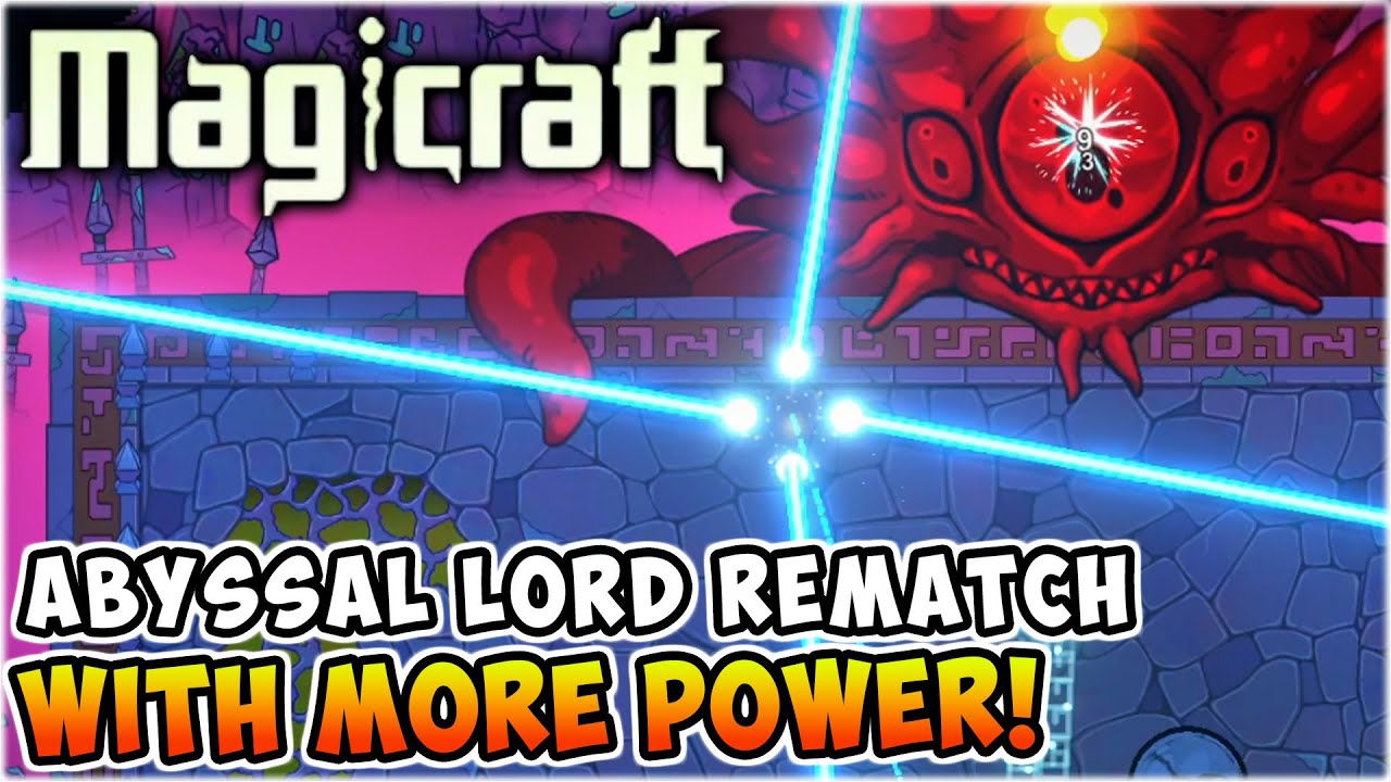 Abyssal Lord Rematch - Magicraft - YouTube