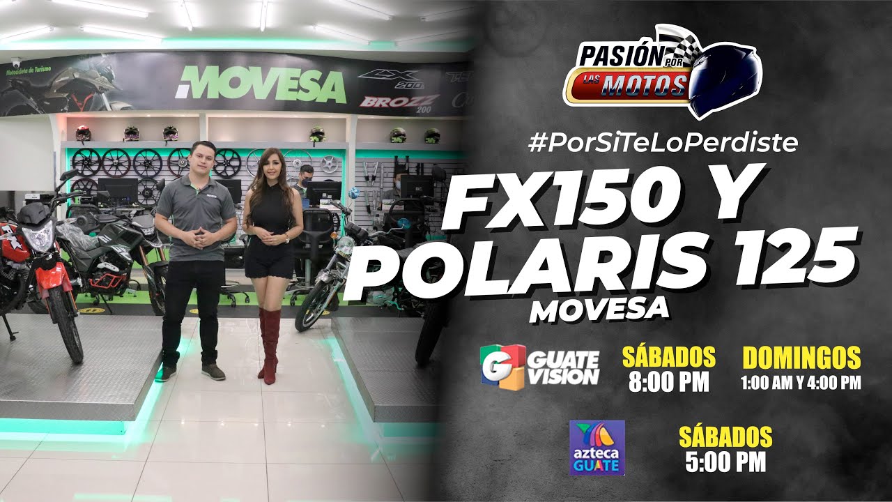 PASIÓN POR LAS MOTOS, FX 150 Y POLARIS 125 (MENCIÓN MOVESA) - YouTube