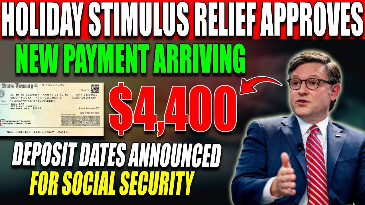 Holiday Stimulus Alert: $4,400 Payments Approves for Social Security ...