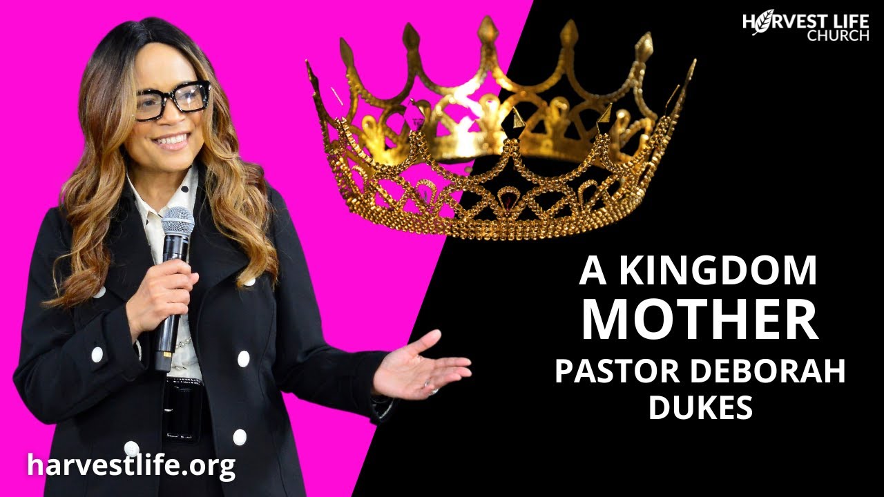 A Kingdom Mother | Pastor Deborah Dukes | Sunday Worship - YouTube