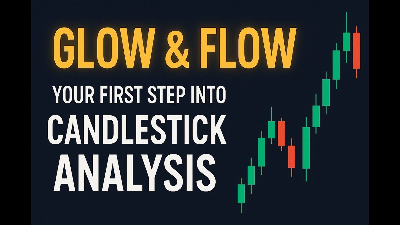 Glow & Flow: Your First Step into Candlestick Analysis video 4k - YouTube