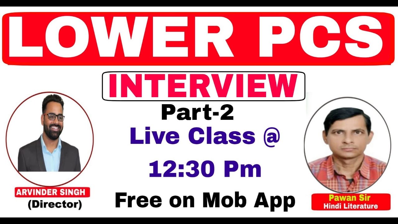 INTERVIEW CLASS LOWER PCS || PART-2 || FREE CLASS FOR ALL || UKPSC ...