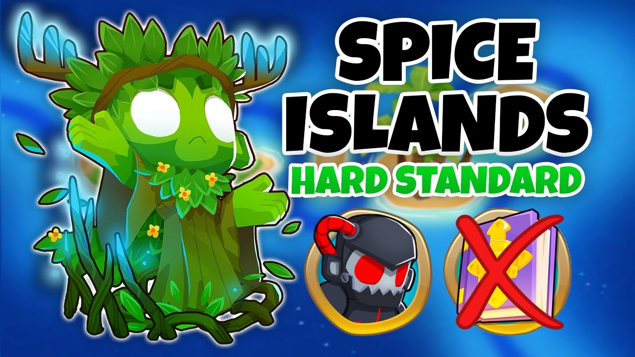 Spice Islands HARD STANDARD Guide | No Monkey Knowledge - BTD6 - YouTube