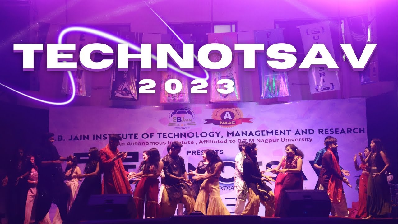 Technotsav 2023 🔥 | SB Jain Nagpur | Technotsav SB Jain | Dance - YouTube