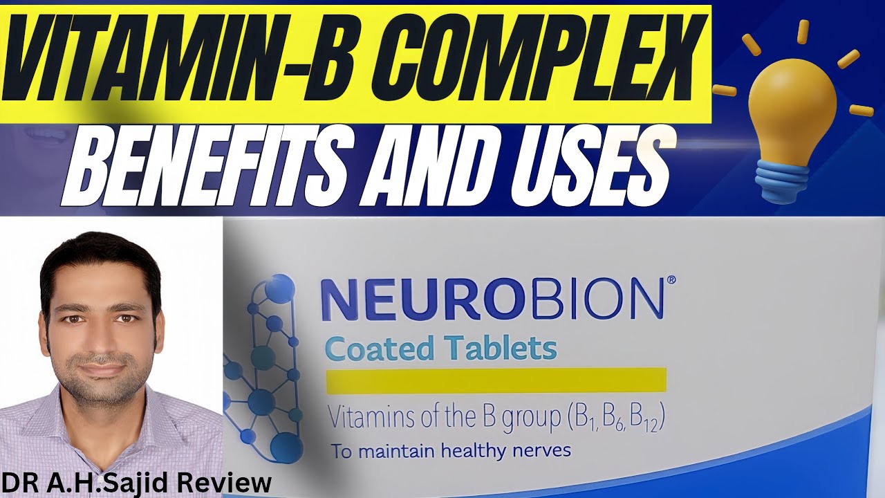 Vitamin b complex benefits | Vitamin b complex | NEUROBION Tablet ...