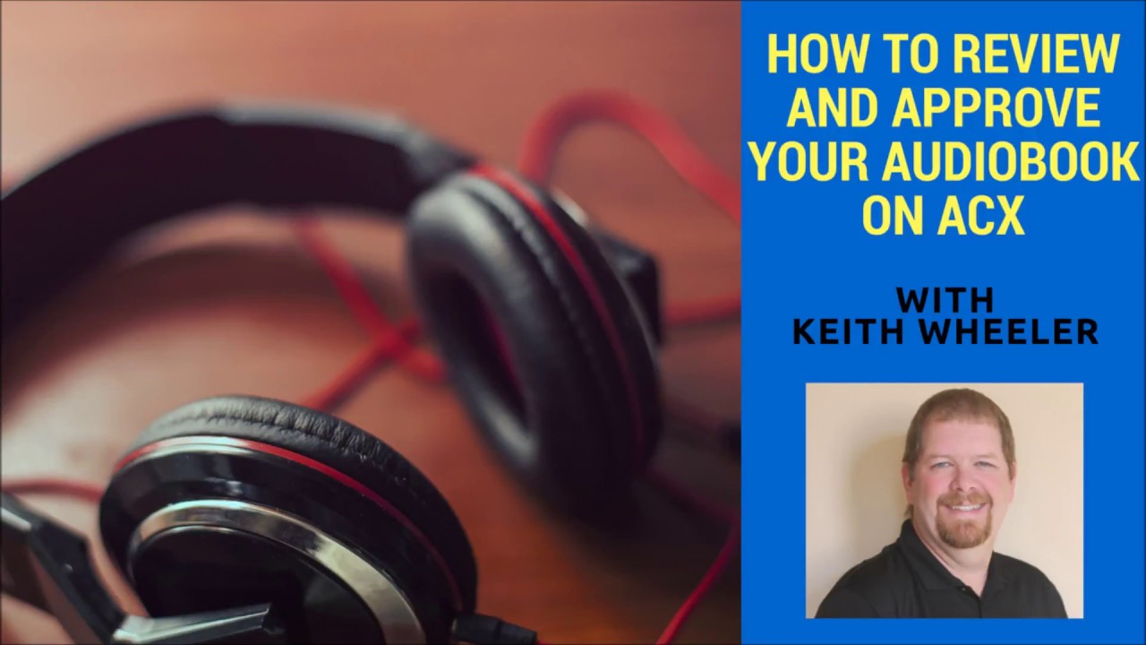 How to review your final files on ACX - YouTube