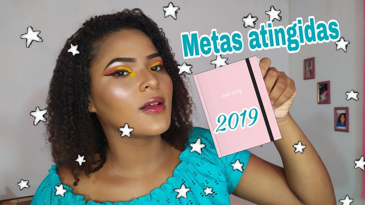 Minhas METAS atingidas de 2019! - YouTube