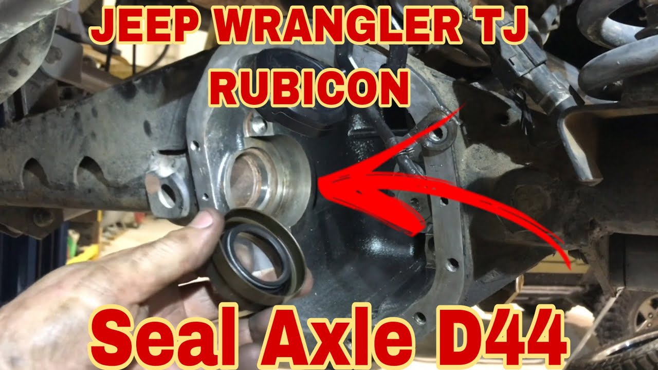Seal Axle D44 Jeep Wrangler TJ Rubicon - YouTube