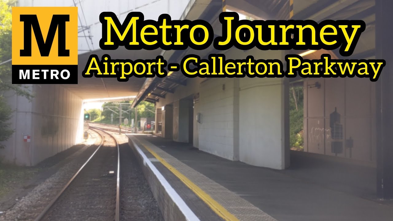 Tyne & Wear Metro - Journey From Airport - Callerton Parkway - YouTube