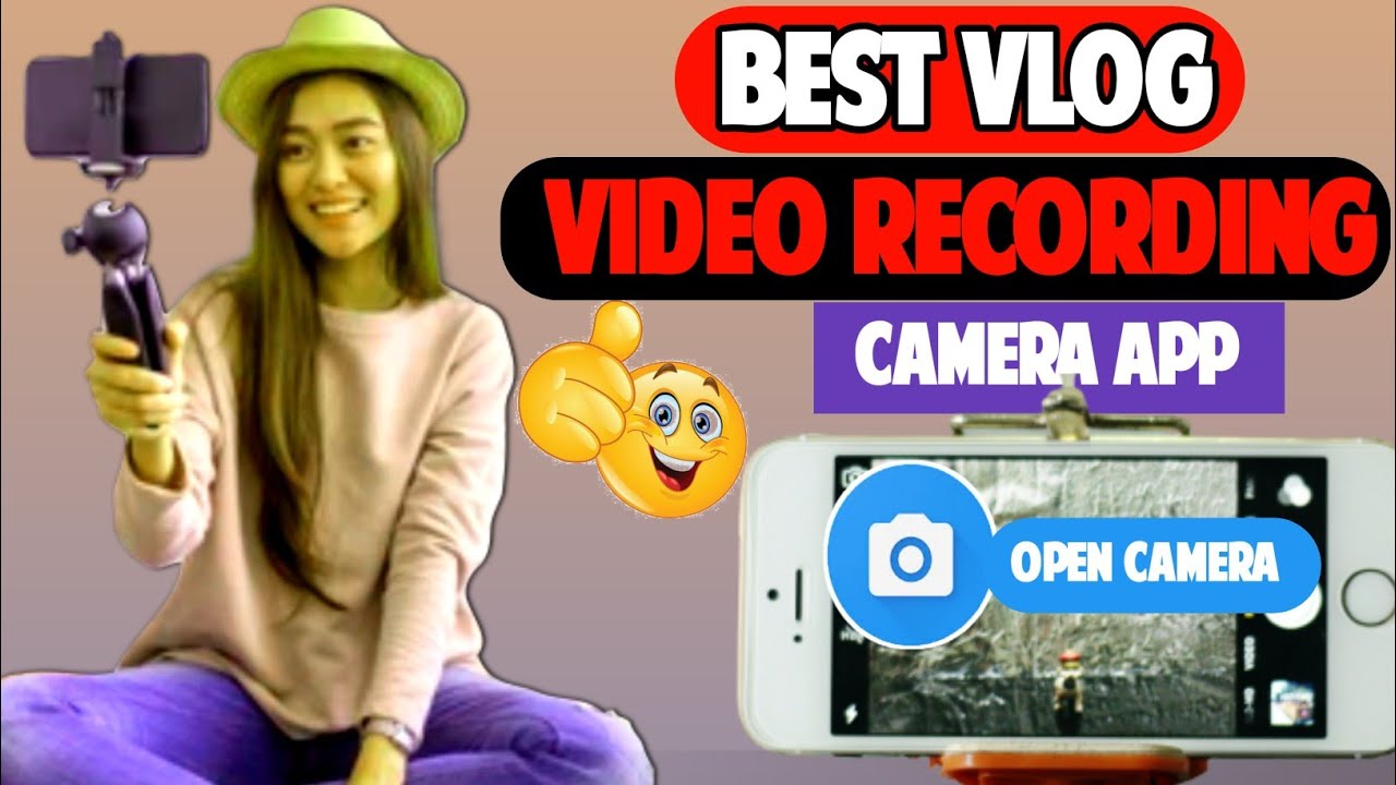 Best camera app for vlog video recording |best camera app for YouTube ...