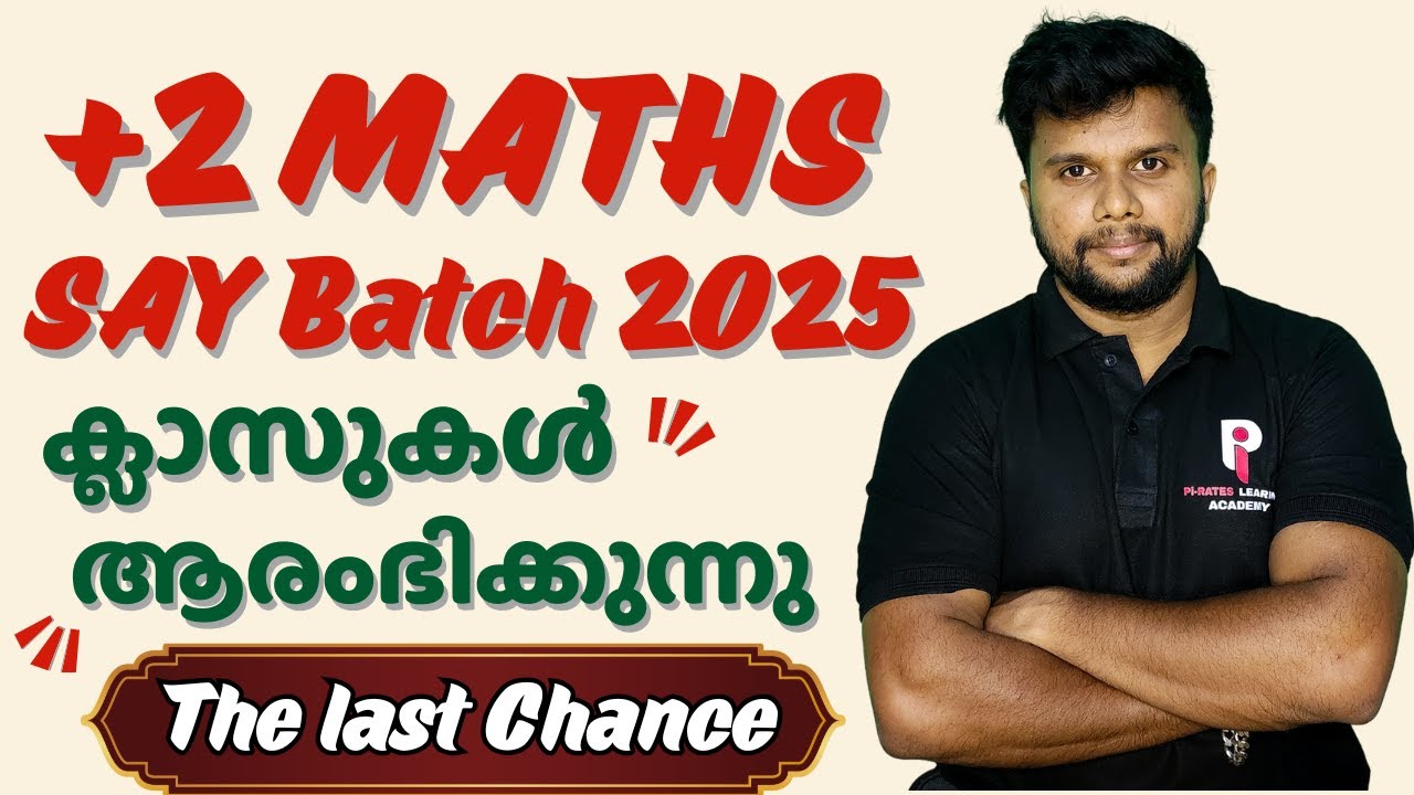 PLUS TWO MATHS SAY ക്ലാസുകൾ ആരംഭിക്കുന്നു | Pi-Rates Learning Academy ...