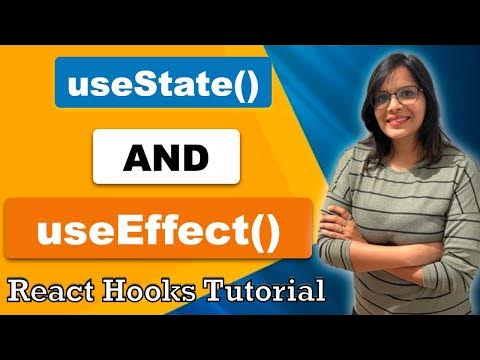UseState And UseEffect Hooks | React Hooks Explained - YouTube