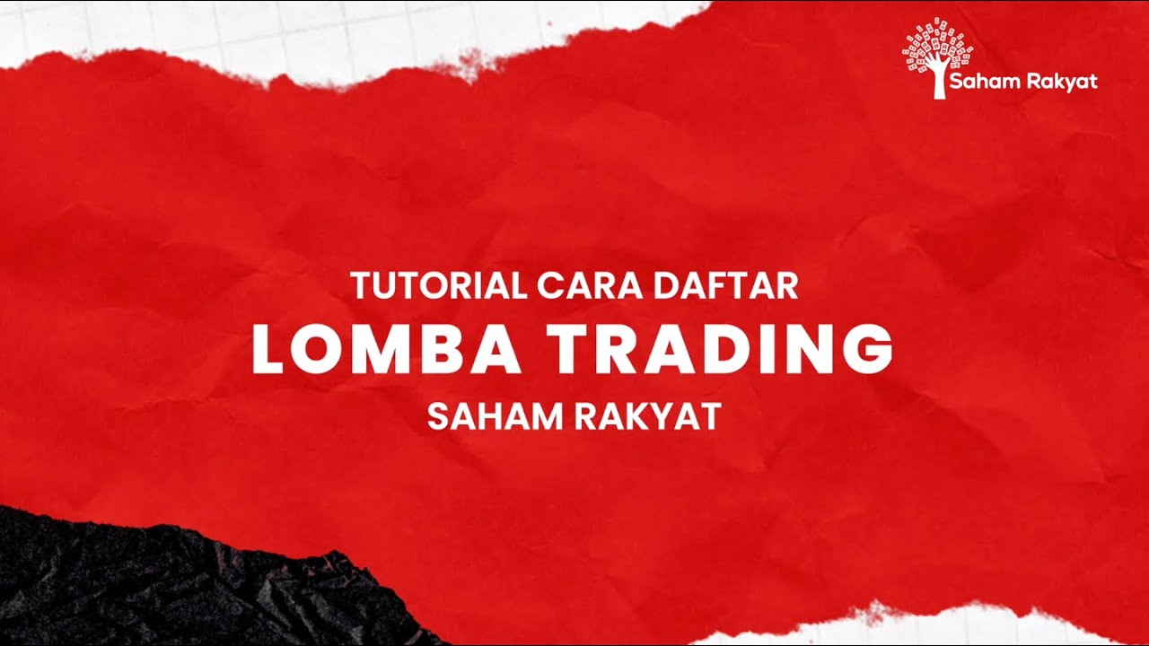 Cara Daftar Lomba Trading Saham Rakyat. - YouTube