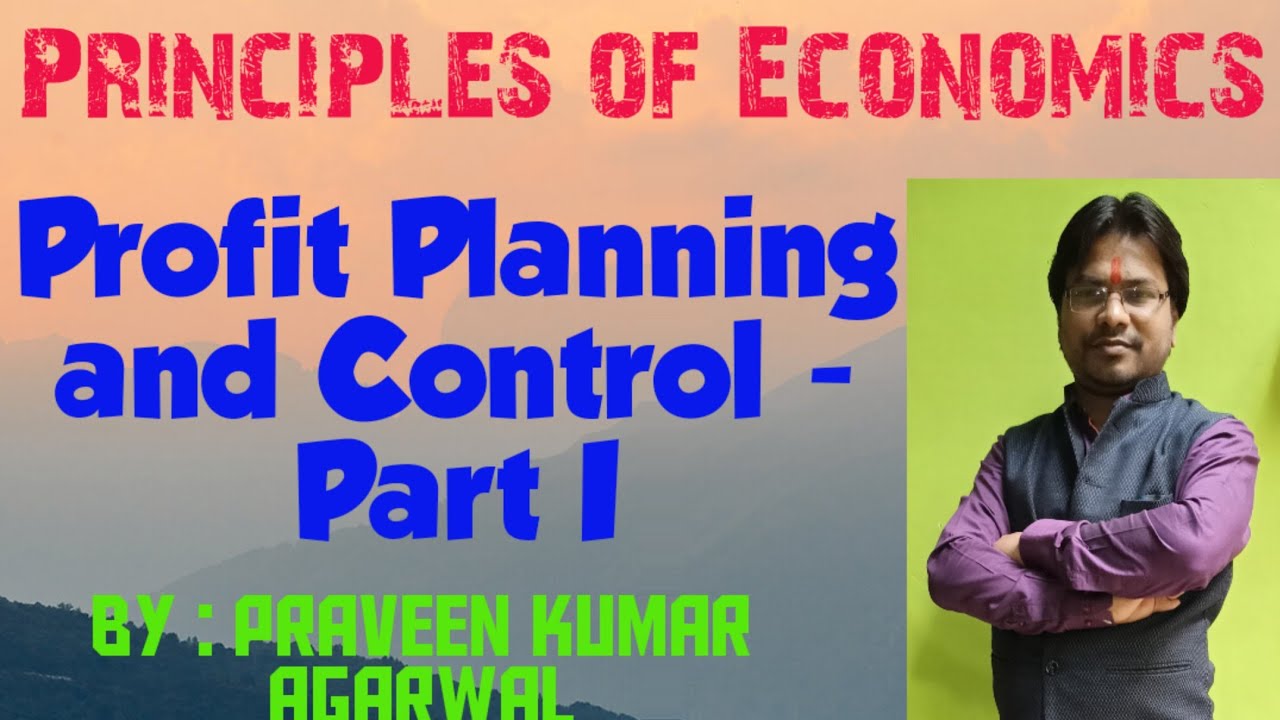 Profit Planning and Control - Part I - YouTube